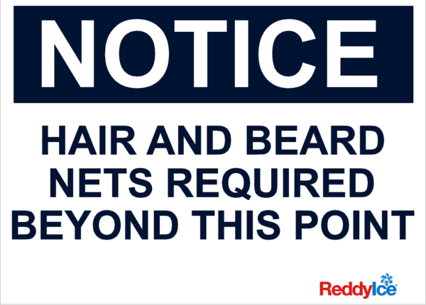 Notice: Hair and Beard Nets Required – G5S Pro Signs