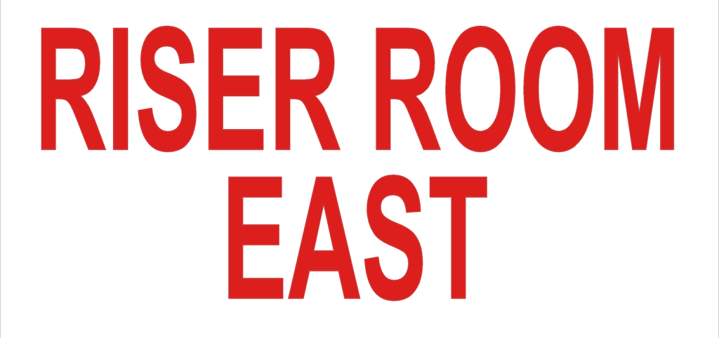 Riser Room East – G5S Pro Signs